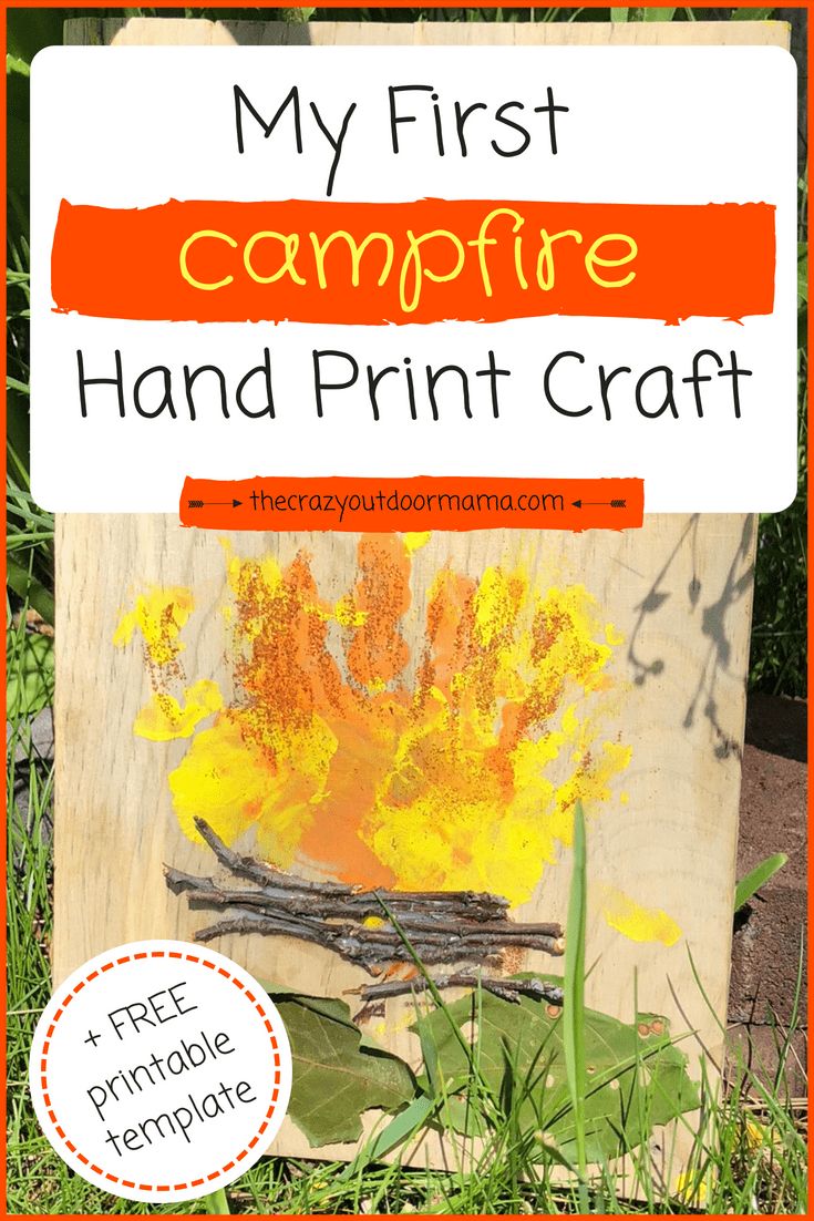 Hand Print Campfire Craft - A Camping Keepsake! – The Crazy Outdoor Mama