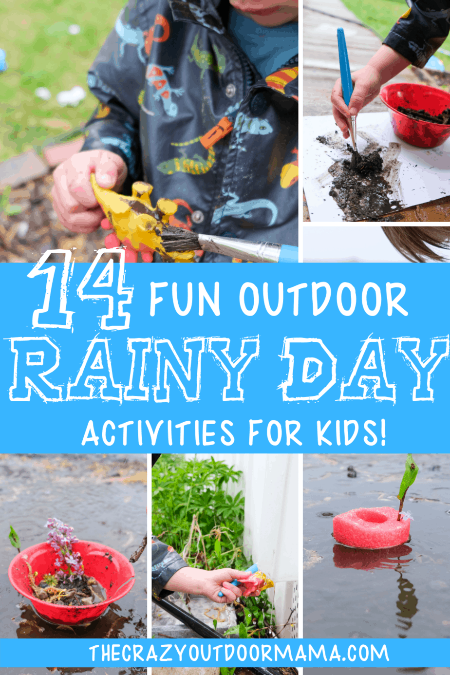 14 Fun OUTDOOR Rainy Day Play Activities for Kids (Toddlers Too ...