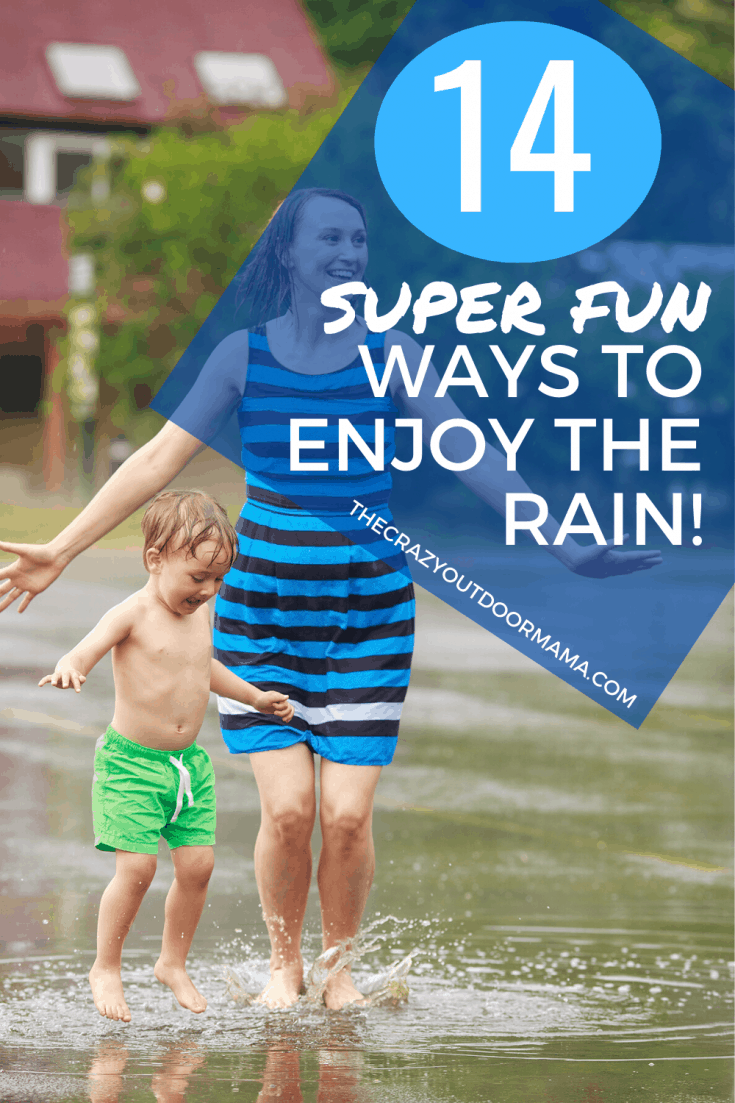 14 Fun OUTDOOR Rainy Day Play Activities for Kids (Toddlers Too ...