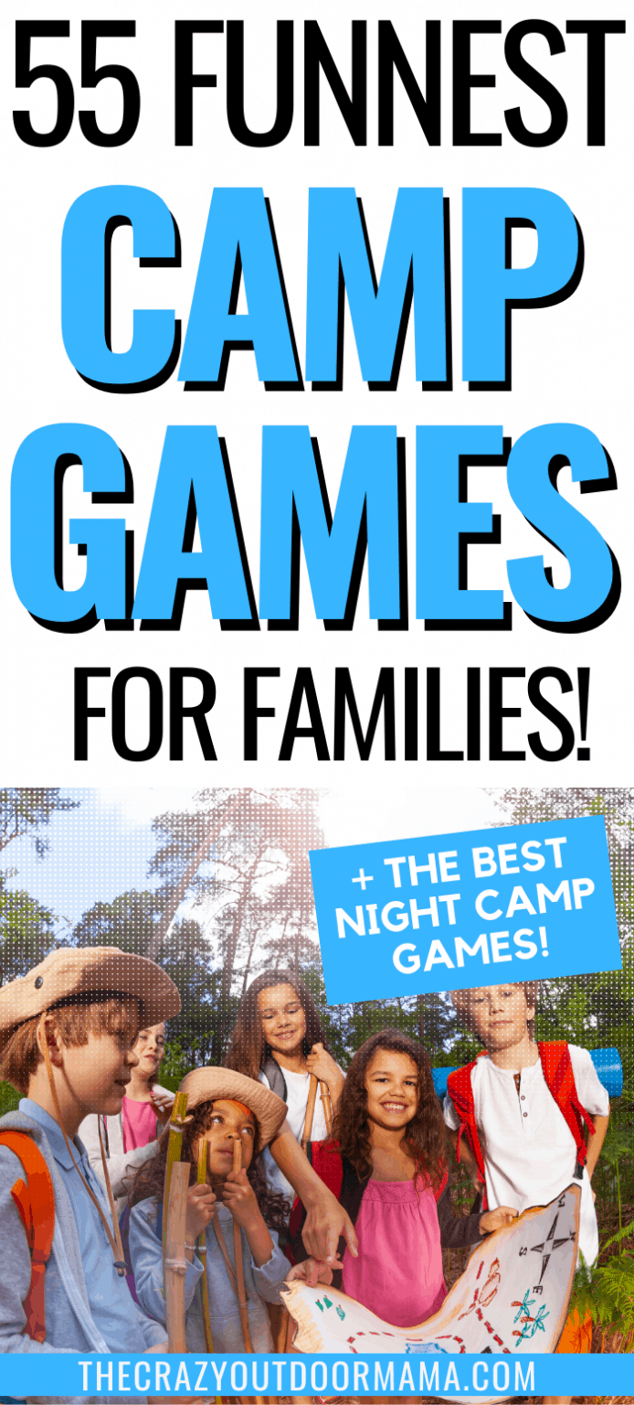 53 Best Camping Games (+ Nighttime Camping Games!) – The Crazy Outdoor Mama