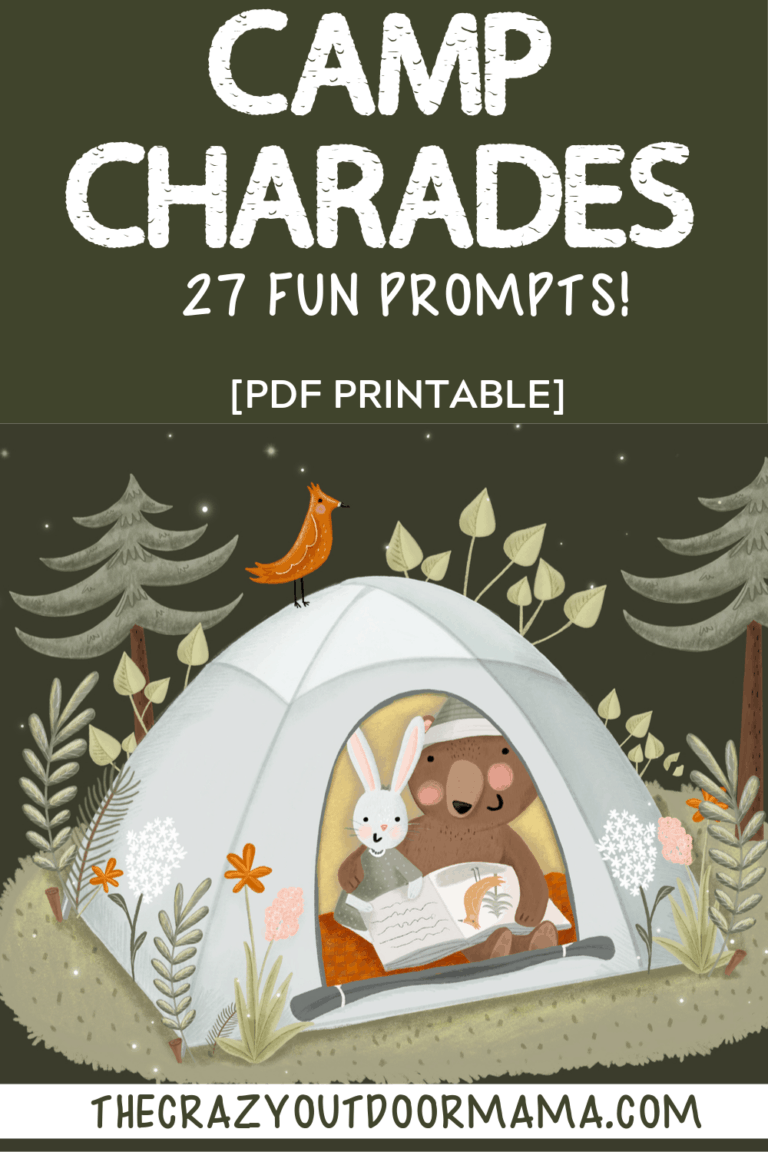 27 Fun Camping Charades Prompts! [Printable PDF] – The Crazy Outdoor Mama