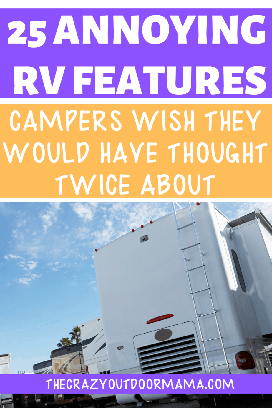 25 RV Features People Wish They Would Have Thought Twice About Before ...