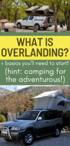 What is Overlanding? Get Ready to Go Overland Camping! – The Crazy ...