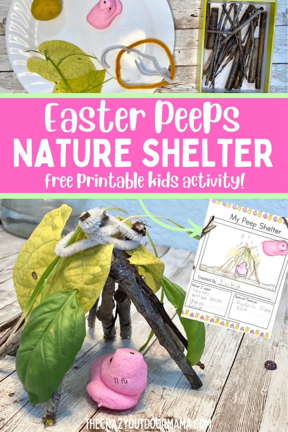 Fun Easter Peeps Nature Shelter Activity for Kids + Printable – The ...