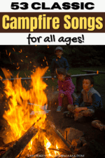 53 *Favorite* Campfire Songs Ever Written! – The Crazy Outdoor Mama